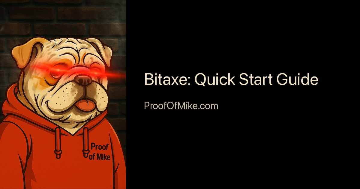 Bitaxe Quick Start Guide